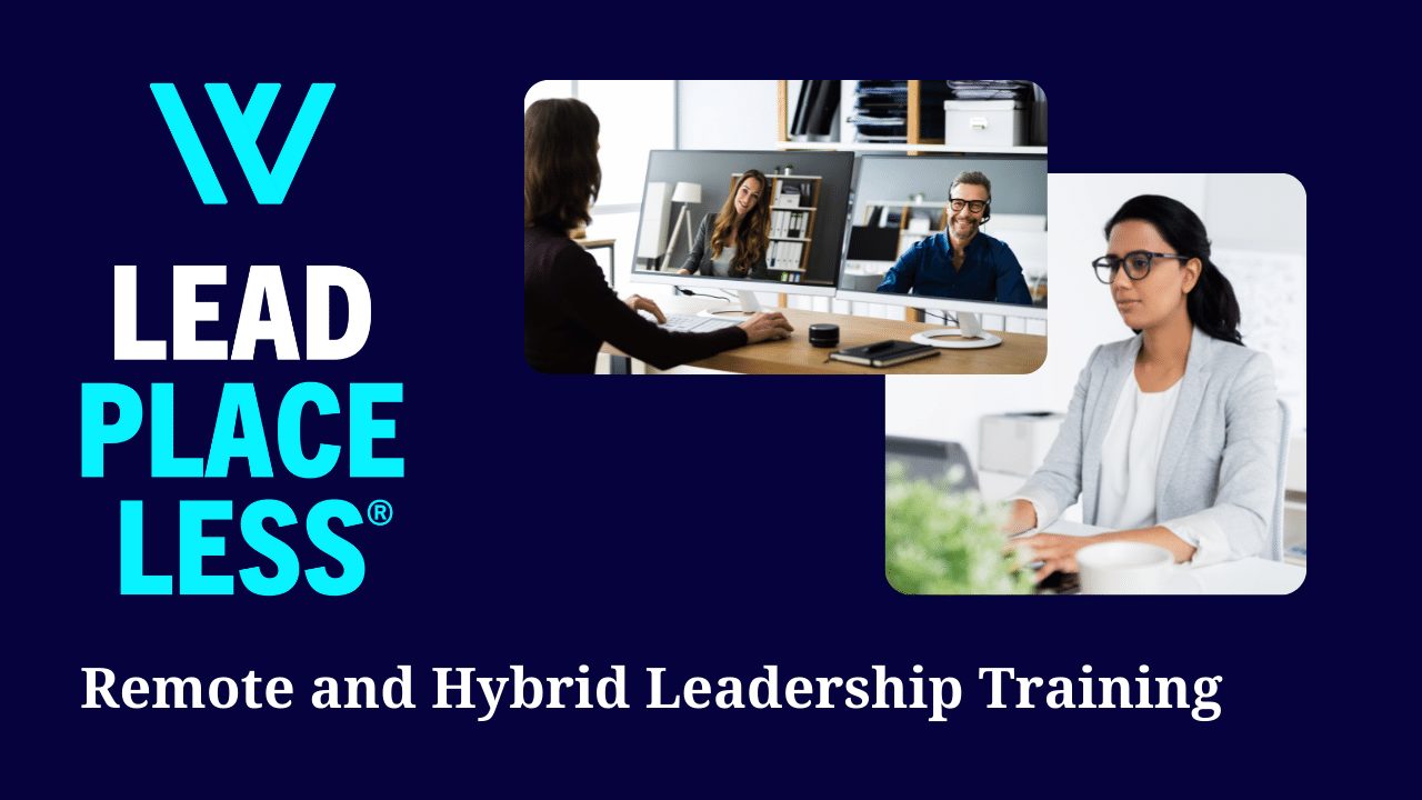 Virtual Leadership Training: The Industry Standard From Workplaceless